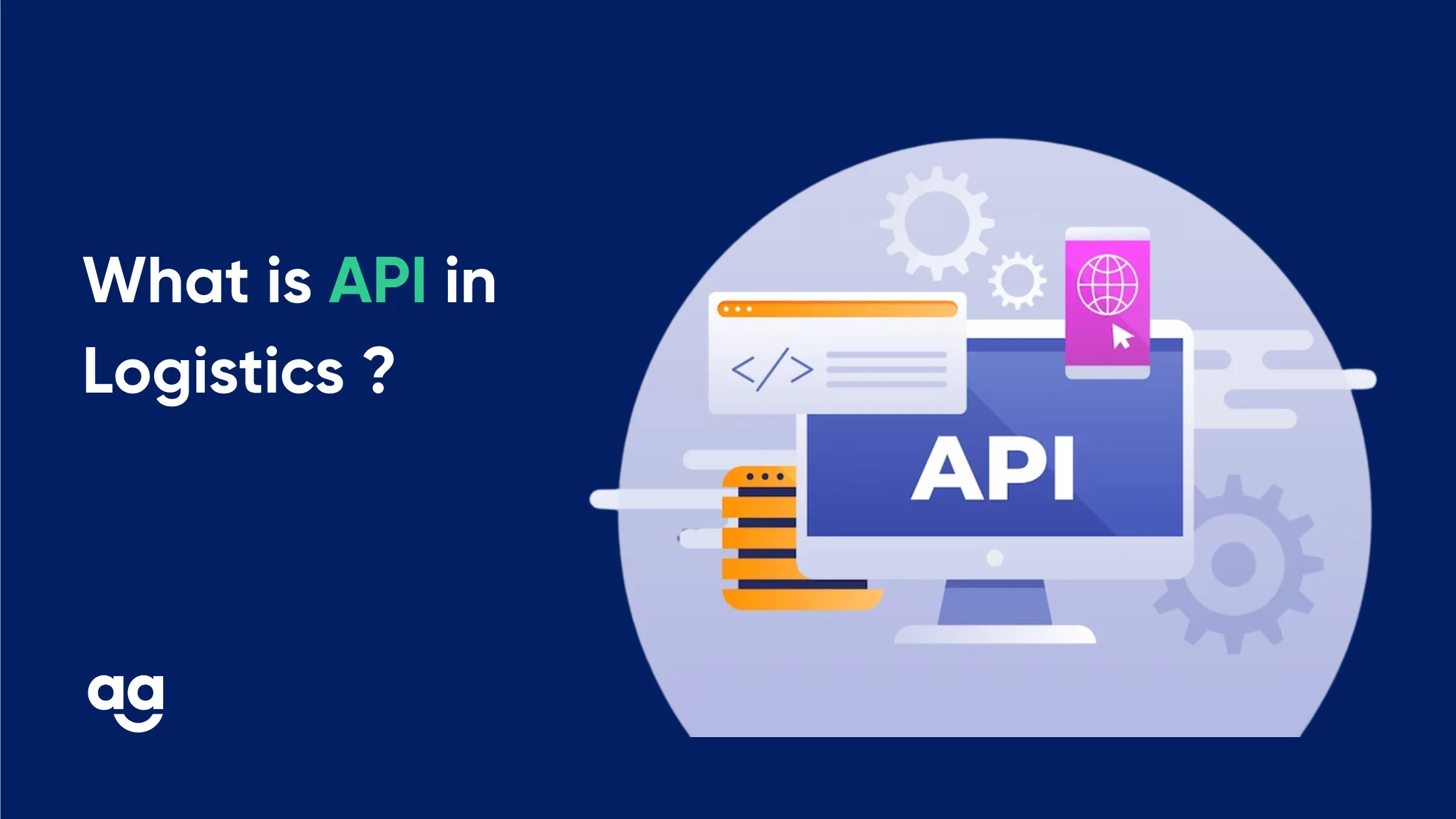 What are APIs in Logistics?