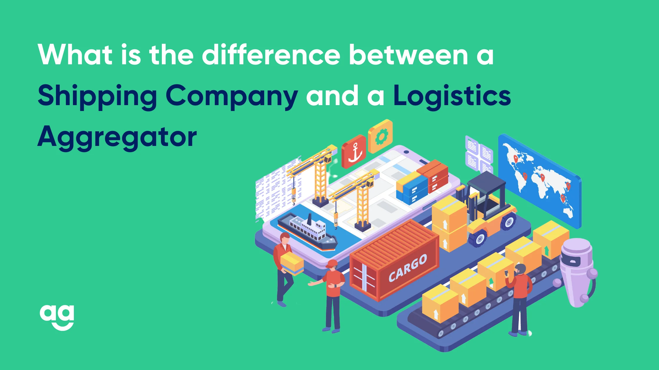 What is the difference between a Shipping Company and a Logistics ...