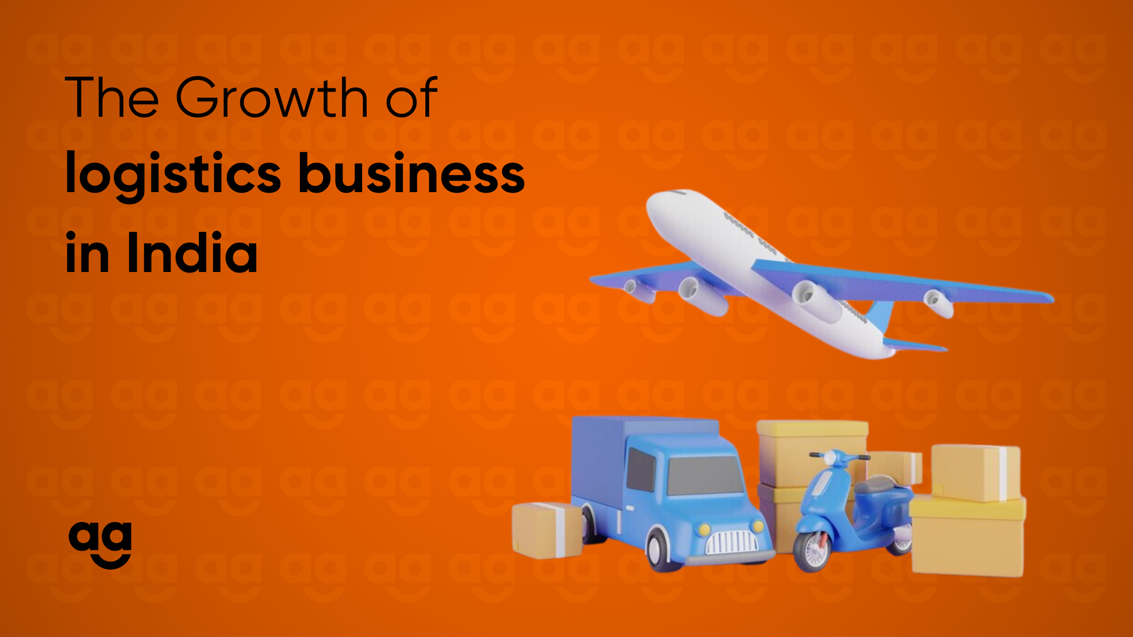 The Growth of logistics business in India
