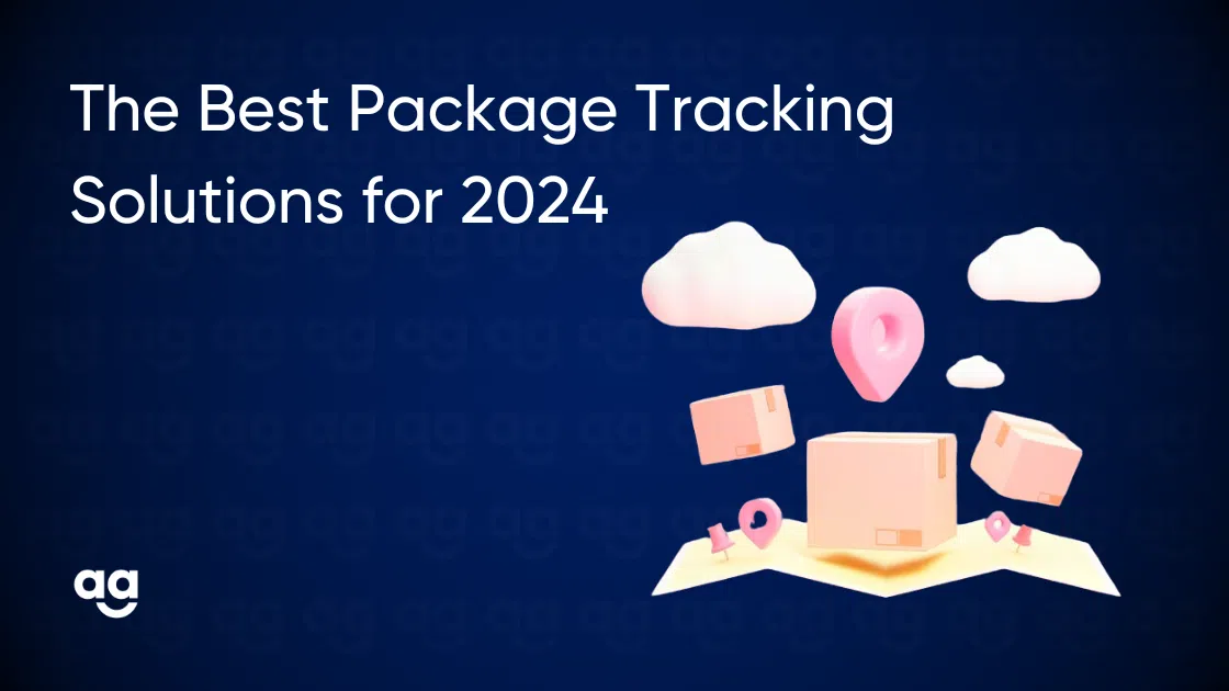 The Best Package Tracking Solutions for 2024